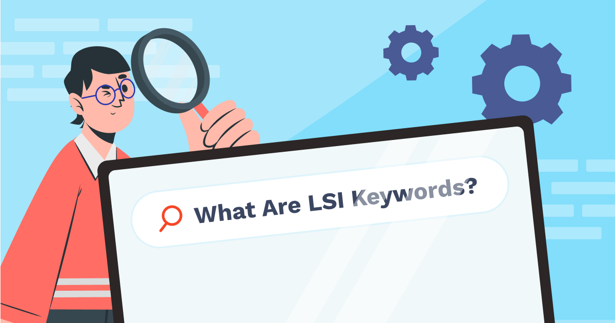 Ultimate Guide What Is LSI Keyword In SEO Advanced Tips 2024